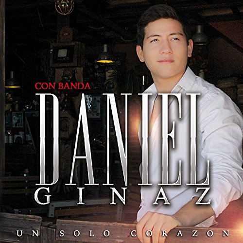 Amazon.co.jp: Un Solo Corazón : Daniel Ginaz: デジタルミュージック