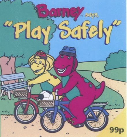 Barney Mini Books: Barney Says Play Safely (Barney Mini Books): Margie ...