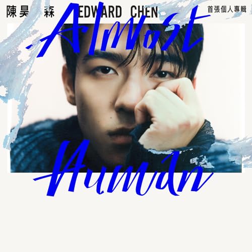 Play Almost Human by Edward Chen on Amazon Music