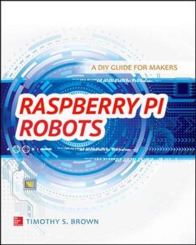 Buy Raspberry Pi Robots: A DIY Guide for Makers Book Online at Low ...