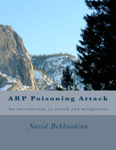 ARP Poisoning Attack: An introduction to attack and mitigations ...