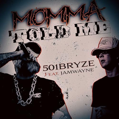 Momma Told Me [Explicit] by JamWayne on Amazon Music - Amazon.com