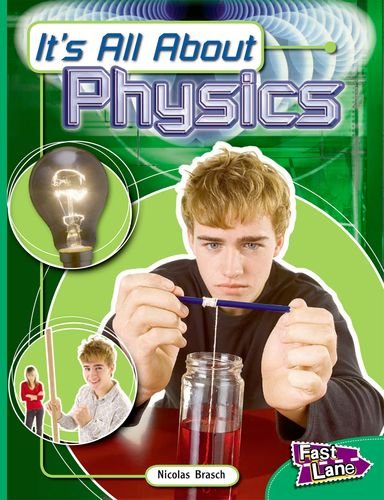 All About Physics: Brasch, Nicholas: 9781408501863: Books - Amazon.ca