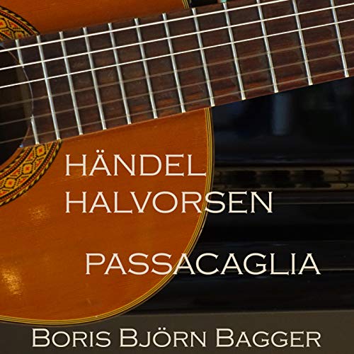 Händel & Halvorsen: Passacaglia After Keyboard Suite No. 7 In G-Minor ...
