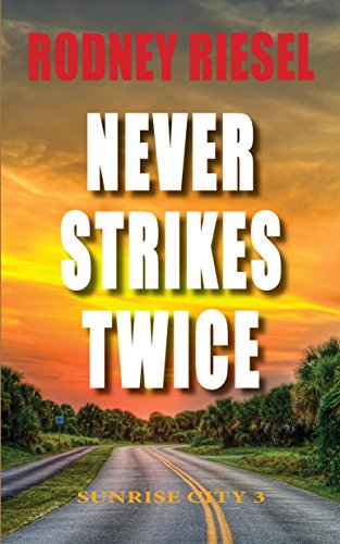 Amazon.com: Never Strikes Twice (Sunrise City Book 3) eBook : Riesel ...
