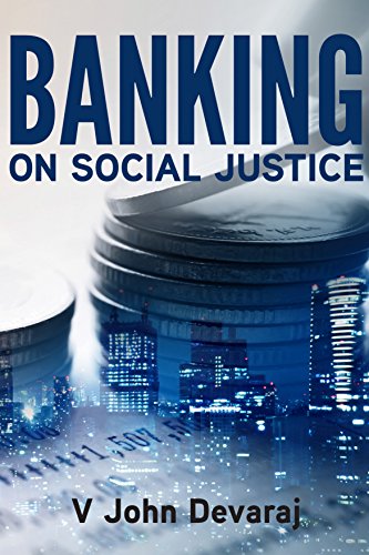 Amazon.com: Banking on Social Justice eBook : V John Devaraj: Kindle Store