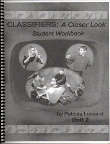 Classifiers: A Closer Look - Student Workbook (Classifiers: A Closer ...