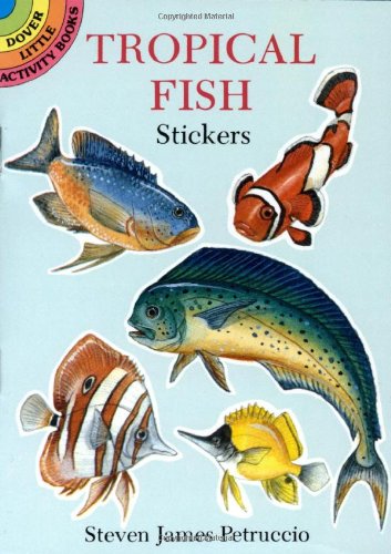 Tropical Fish Stickers (Dover Little Activity Books Stickers): Steven ...