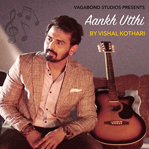 Play Aankh Utthi by Vishal Kothari on Amazon Music