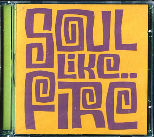 Soul Like Fire - Amazon.com Music