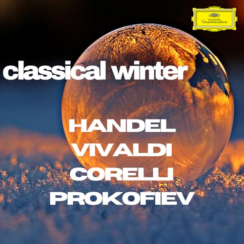 Play Classical Winter: Handel, Vivaldi, Corelli & Prokofiev by VARIOUS ...