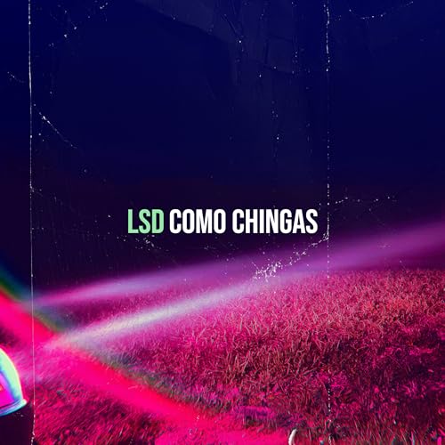 Amazon MusicでComo chingasのLsdを再生する