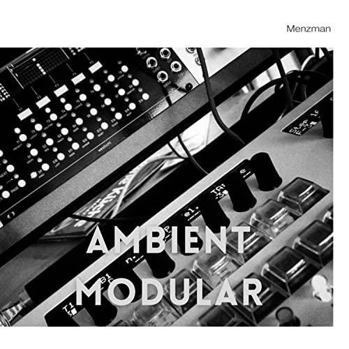 Amazon MusicでMenzmanのAmbient Modularを再生する