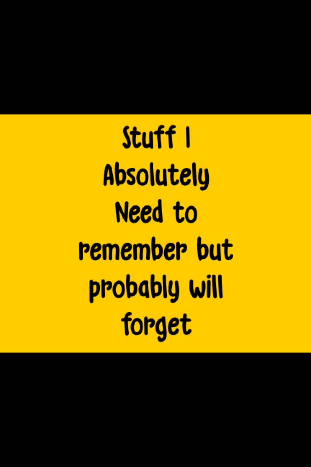 Remember Funny Quotes 350+ Funny Quotes For Boyfriend To Make Him