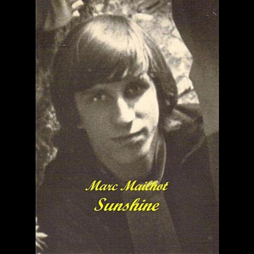 Play Sunshine by Marc P. Mailhot on Amazon Music