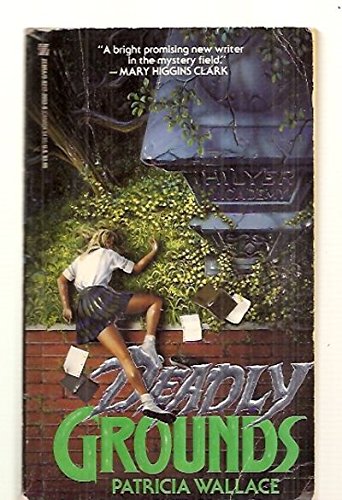 Deadly Grounds (Sydney Bryant): Wallace, Patricia: 9780821726532 ...