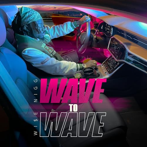 Wave To Wave by Wise Nigg on Prime Music