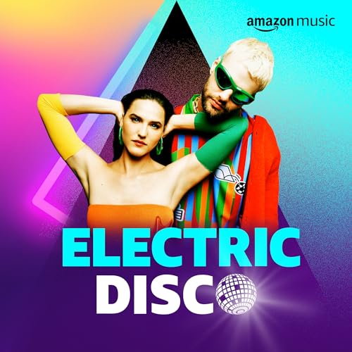 Electric Disco Playlist on Amazon Music Unlimited