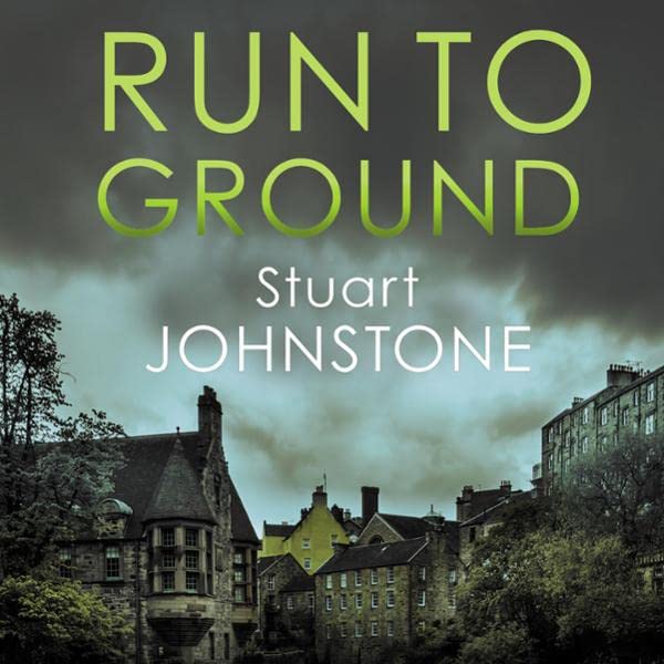 Amazon.com: Run to Ground (Audible Audio Edition): Stuart Johnstone ...