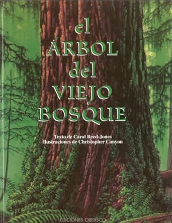 Amazon.com: El arbol del viejo bosque (Spanish Edition): 9788477207894 ...