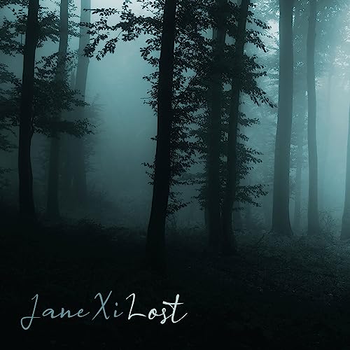 Écouter Lost par Jane Xi sur Amazon Music Unlimited