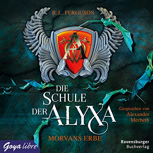 Die Schule der Alyxa. Morvans Erbe [Band 2] von R. L. Ferguson & Die Schule der Alyxa bei Amazon ...
