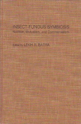 Insect-Fungus Symbiosis: Nutrition, Mutualism, and Commensalism ...