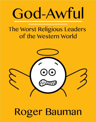 God-Awful: The Worst Religious Leaders of the Western World - Kindle ...