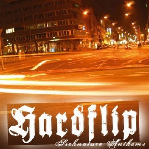 Amazon.com: Sicknature Anthems [Explicit] : Hardflip: Digital Music