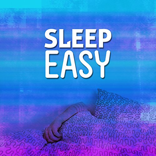 Amazon.com: Sleep Easy : Easy Sleep Music: Digital Music