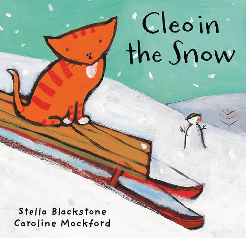 Amazon.com: Cleo in the Snow (Cleo the Cat): 9781782850557: Blackstone ...