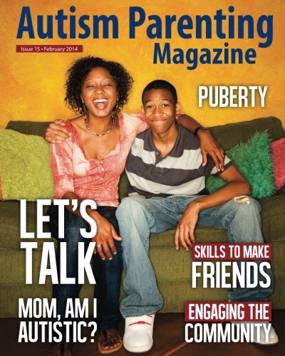 Autism Parenting Magazine Issue 15: Volume 15: Amazon.co.uk: Burby ...