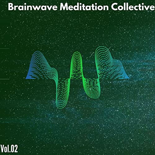 Amazon MusicでVARIOUS ARTISTSのBrainwave Meditation Collective - Vol. 02を再生する