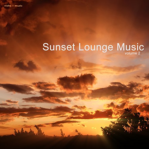 Amazon.co.jp: Sunset Lounge Music, Vol. 2 : ヴァリアス・アーティスト: デジタルミュージック