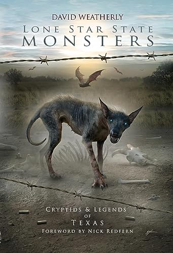 Amazon | Lone Star State Monsters: Cryptids & Legends of Texas (Monsters of America) (English ...