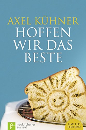 Wir Hoffen Das Beste