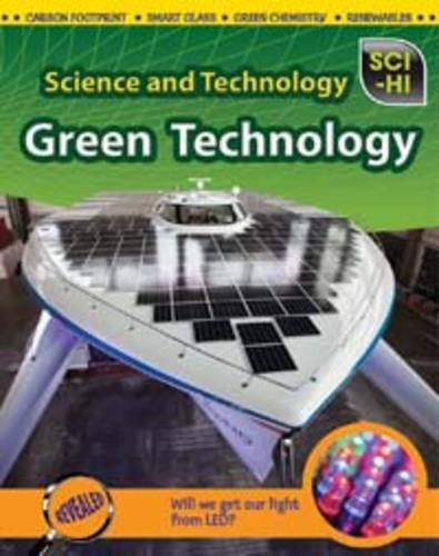 Green Technology (Science and Technology): John Coad: 9781406228496 ...