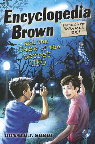 Encyclopedia Brown and the Case of the Secret UFOs: Sobol, Donald J ...