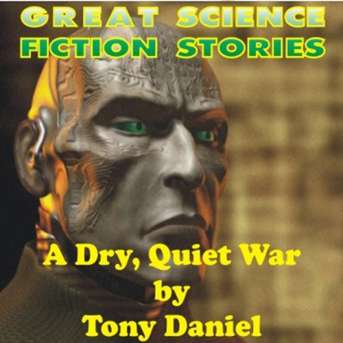 Amazon.co.jp: A Dry, Quiet War (Audible Audio Edition): Tony Daniel ...
