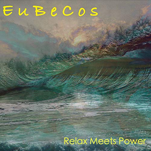 Play Relax Meets Power by EuBeCos on Amazon Music