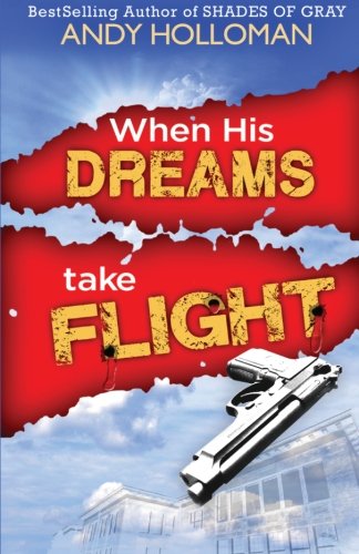 Book review of When His Dreams Take Flight - Readers' Favorite: Book ...