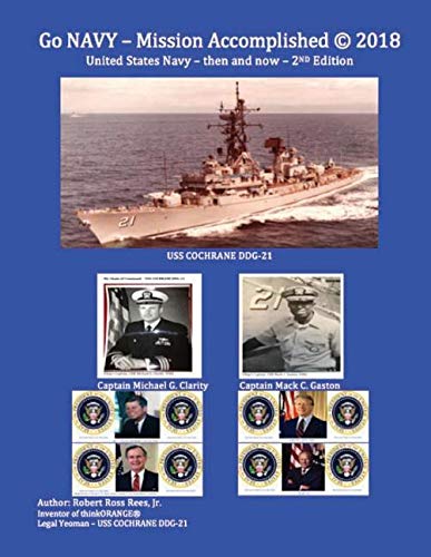 Go Navy - Mission Accomplished (C) 2018: United States Navy - Then and ...
