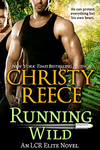 Running Wild: An LCR Elite Novel - Kindle edition by Reece, Christy ...