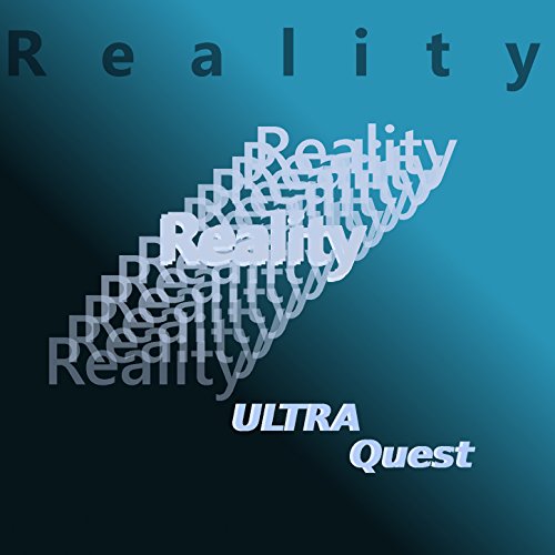 Reality by Ultra Quest on Amazon Music - Amazon.com