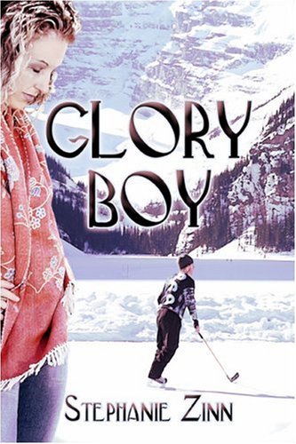 Glory Boy: Zinn, Stephanie: 9781424137879: Books - Amazon.ca