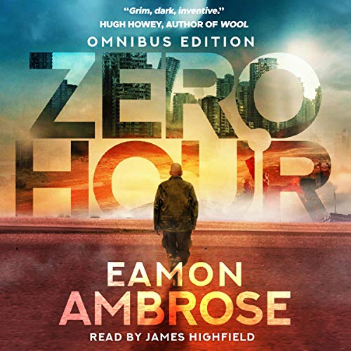 Zero Hour - A Post-Apocalyptic Thriller: Omnibus Edition (Audible Audio ...