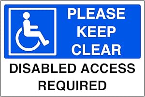 Please keep clear disabled access required - parking sign - disable ...