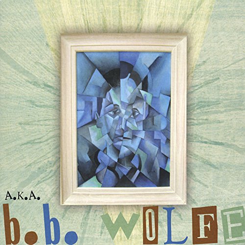 Amazon.com: A.K.A. : b.b. wolfe: Digital Music