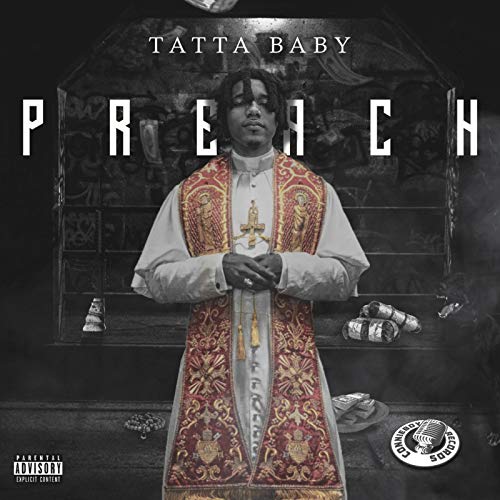 Preach [Explicit] by Tatta Baby on Amazon Music - Amazon.co.uk