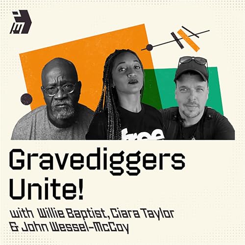 Amazon.com: Gravediggers Unite! : Willie Baptist Ciara Taylor and John ...